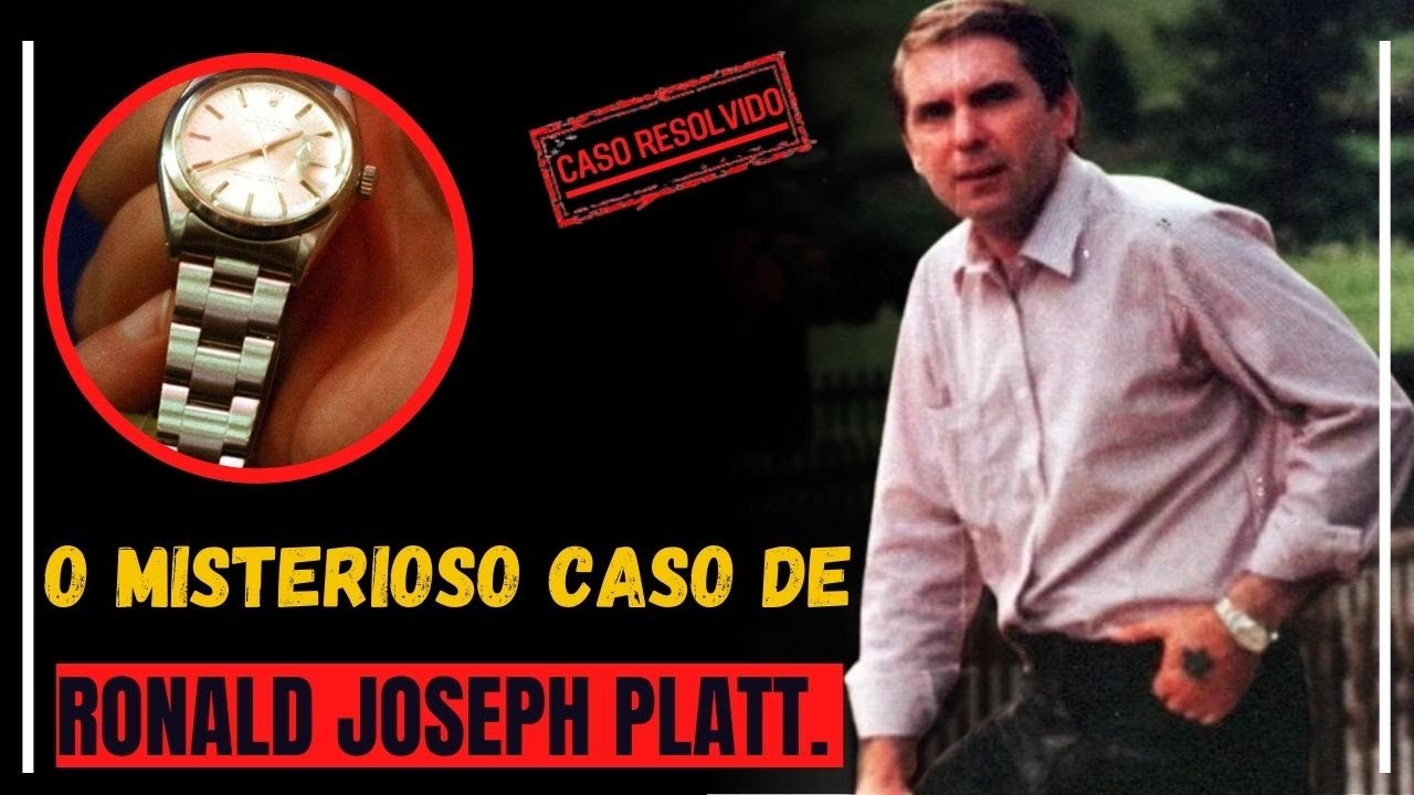 O Misterioso caso de Ronald Joseph Platt /CASOS CRIMINAIS RESOLVIDOS - YouTube