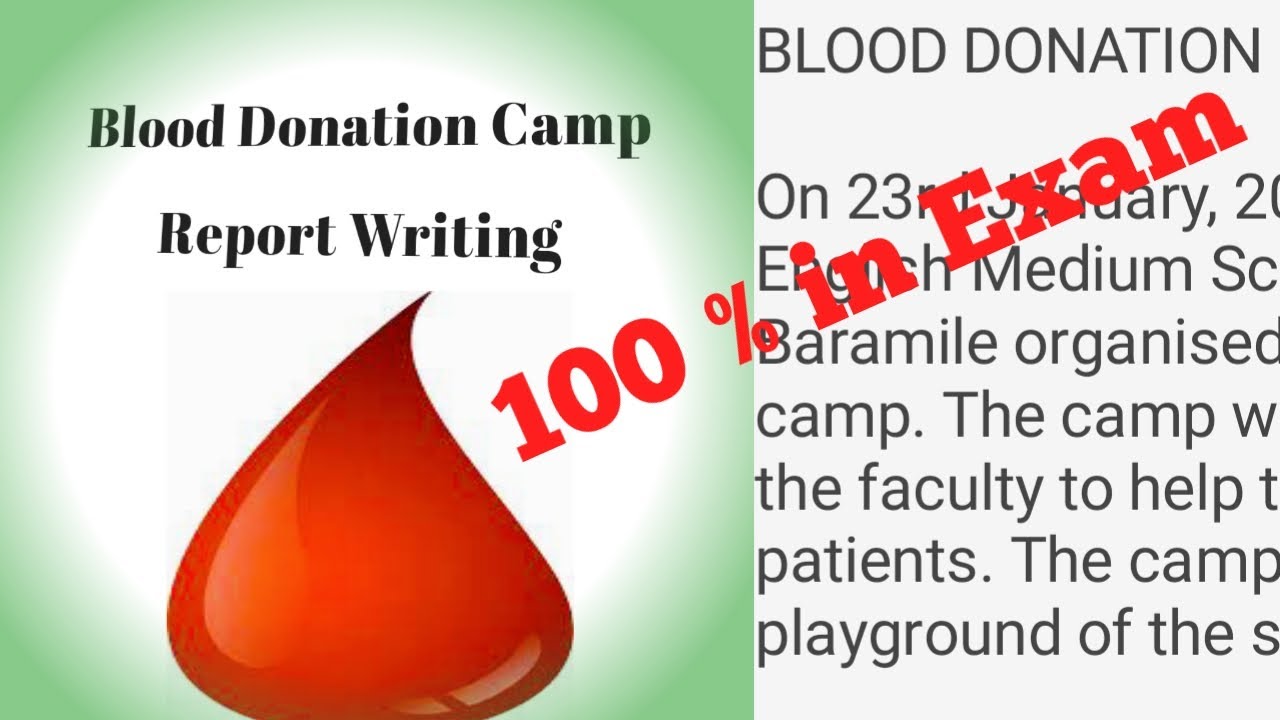 Blood Donation Camp Report Writing | Report On Blood Donation Camp ...