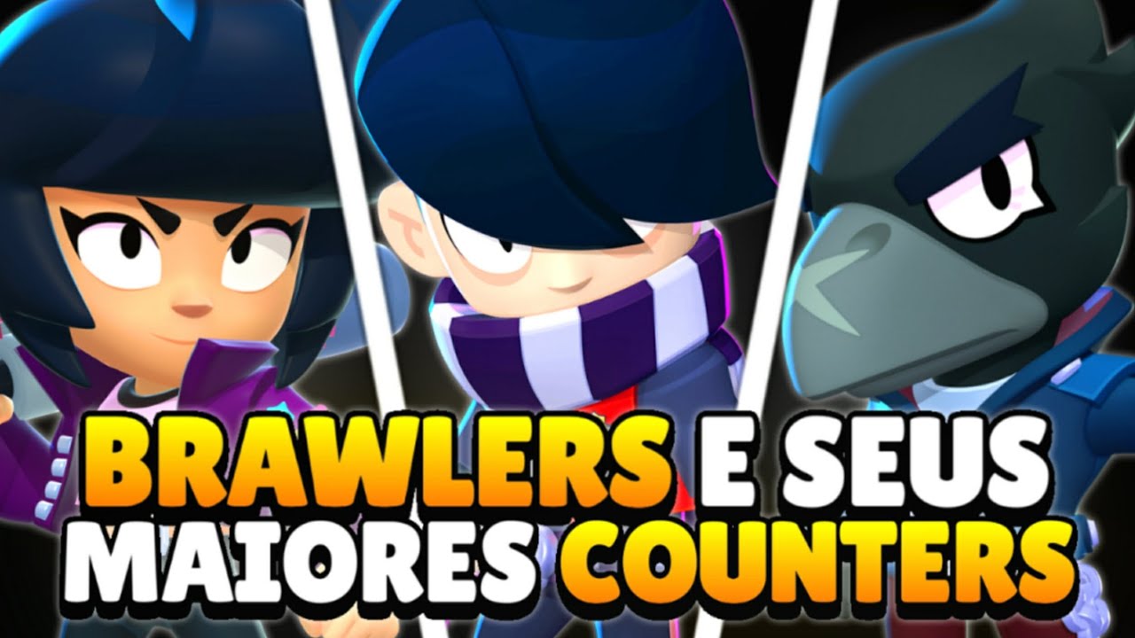 3 Counters para cada Brawler do Brawl Stars - YouTube