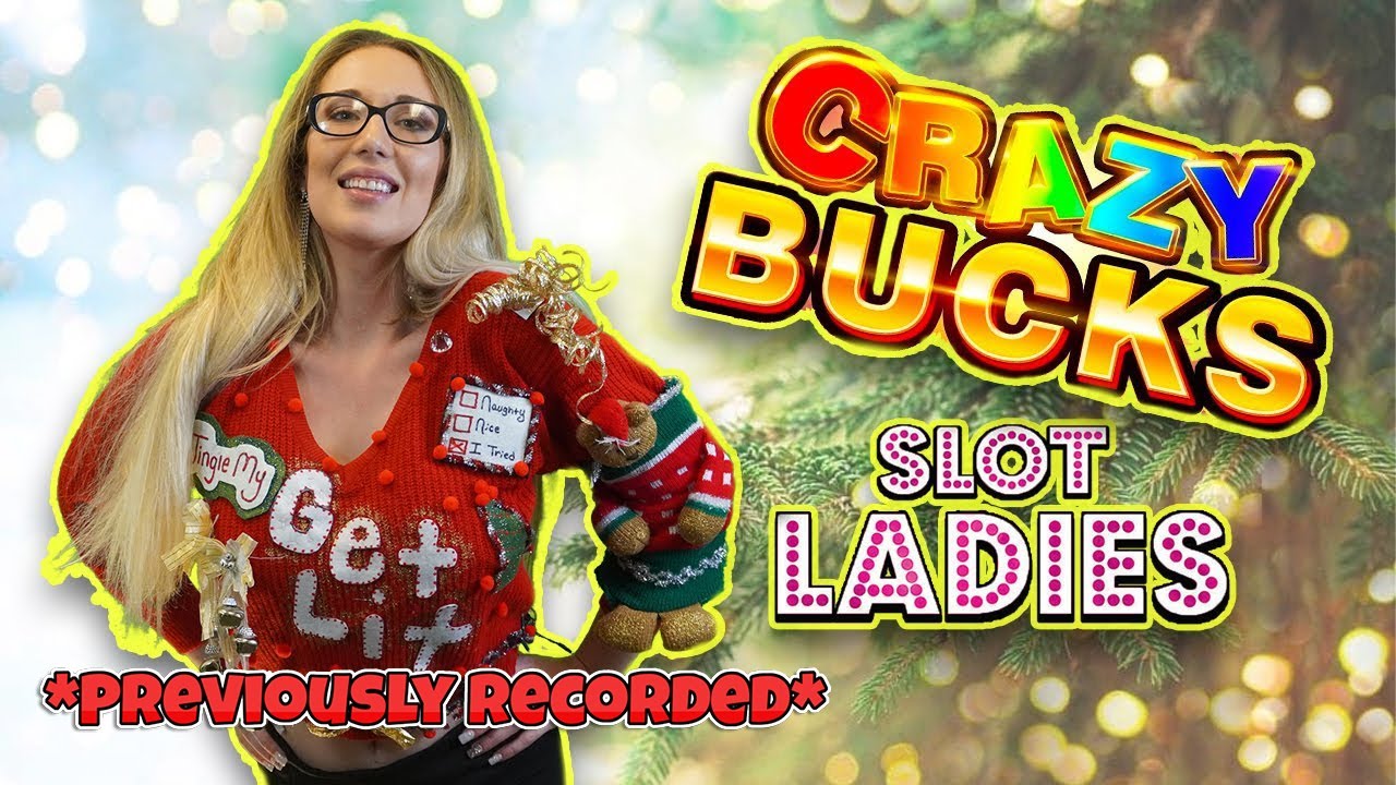 🎰 SLOT LADIES 🎰 Try Their Luck On 🤪 CRAZY BUCKS!!! 💵 - YouTube