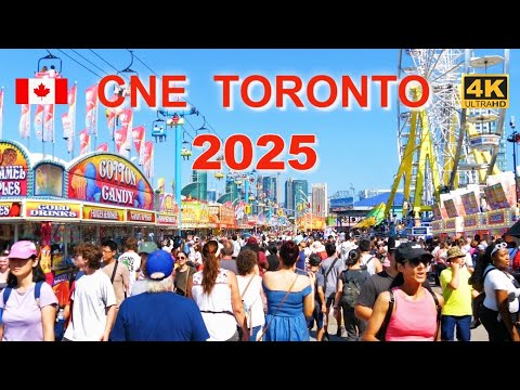 CNE Toronto 2025 Walking Tour - Canadian National Exhibition 4K
