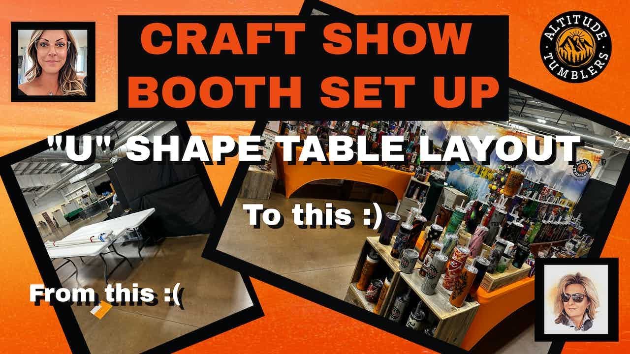 Vendor Craft Show Set Up using the "U" Pattern Table Format - YouTube