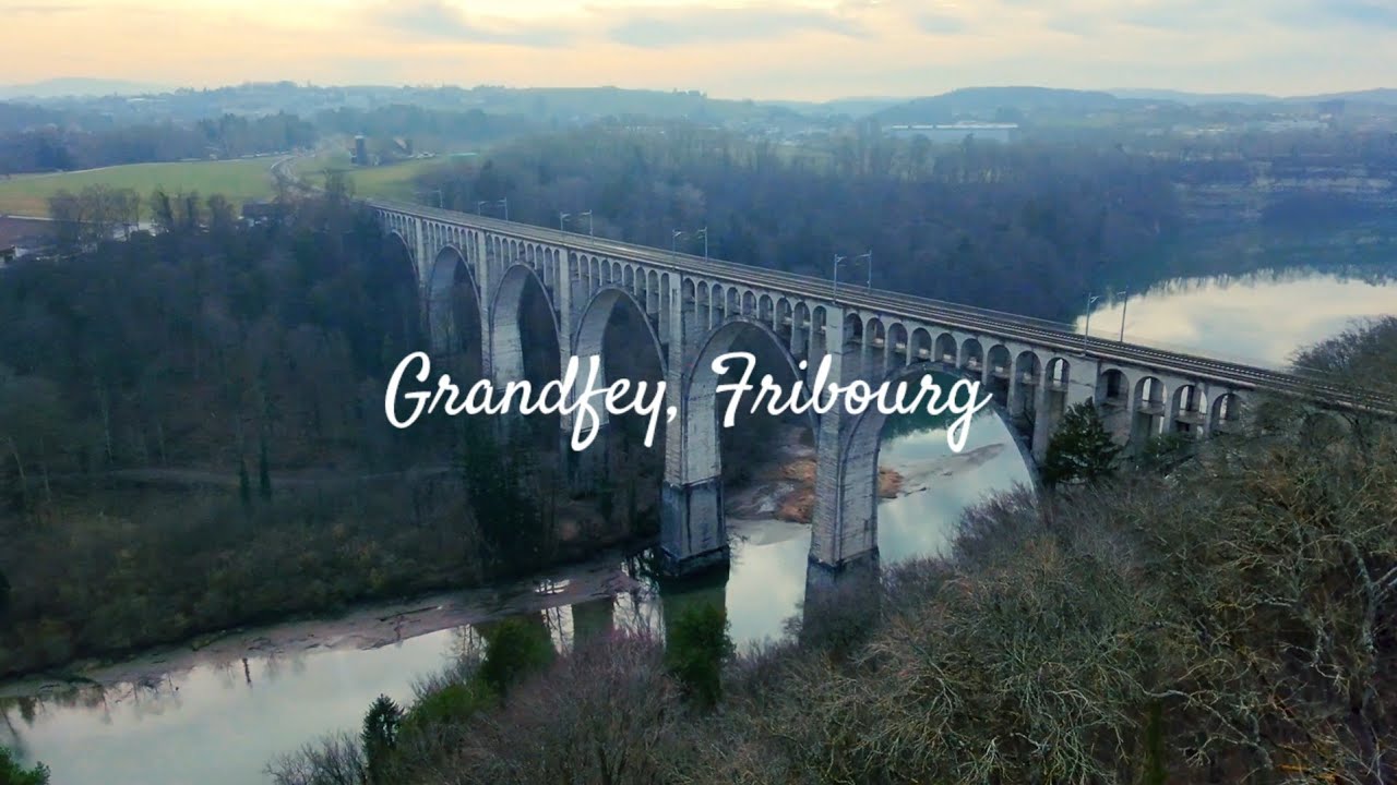 Grandfey, Fribourg - YouTube