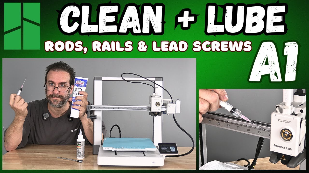 Bambu Lab A1: Clean & Lube your RAILS, RODS, LEAD SCREWS. - 3D Printer ...