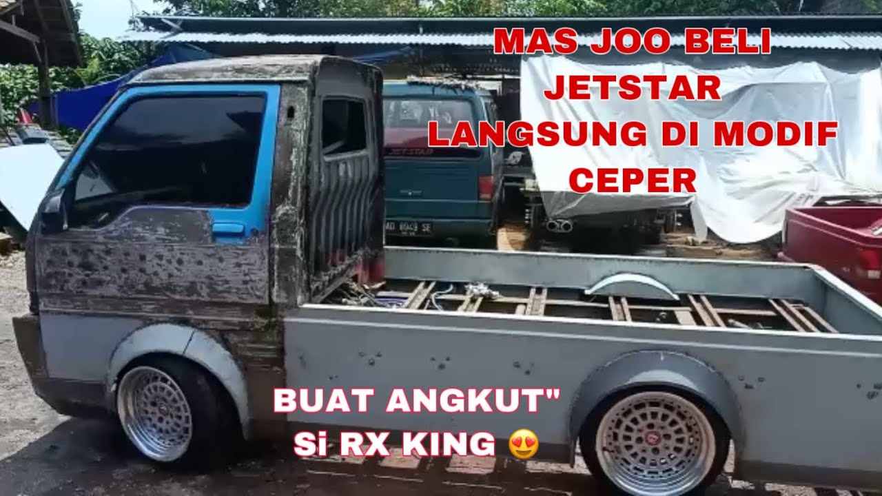 MITSUBISHI JETSTAR STESEN JADI PIK UP PROSES MODIFIKASI FUL CEPER MILIK ...