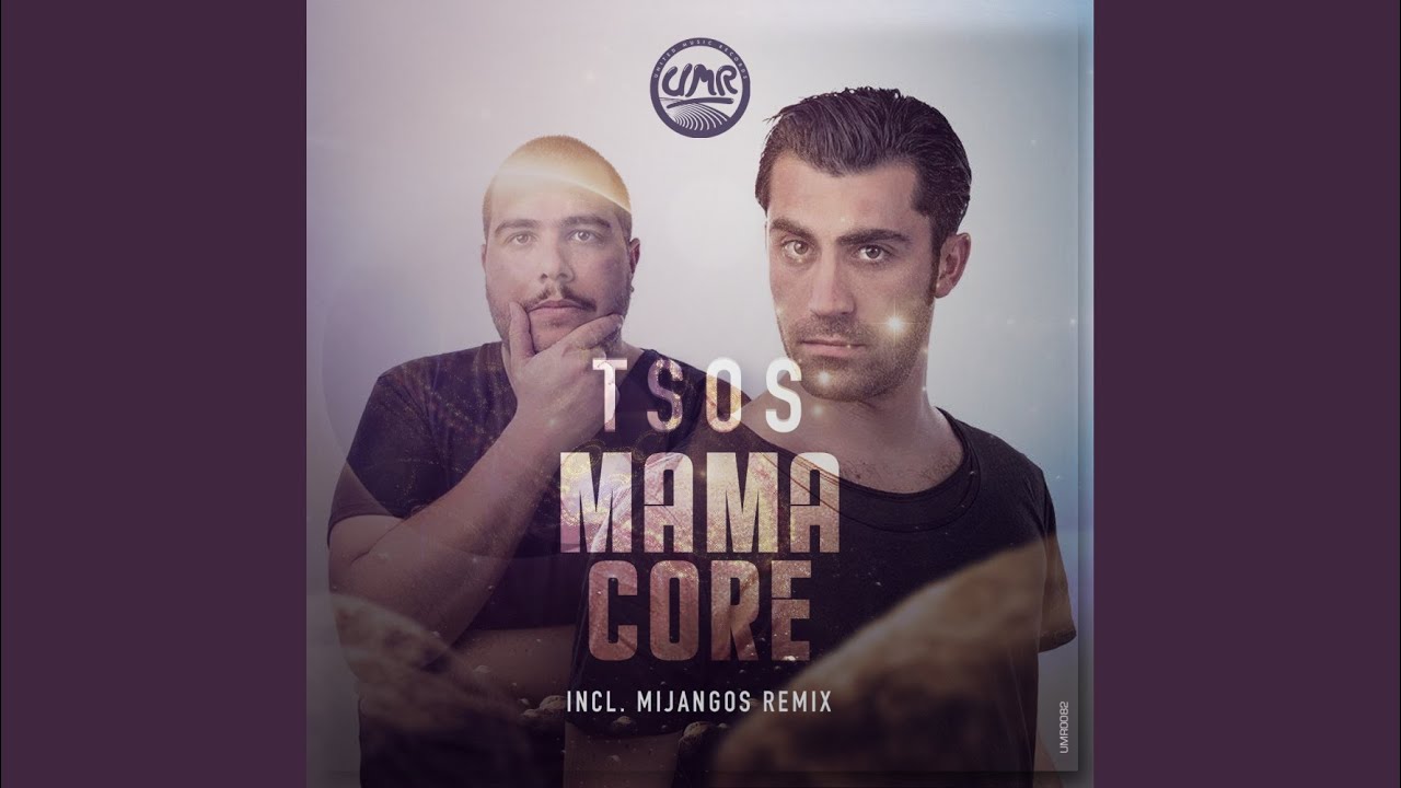 Mama Core (Mijangos Remix) - YouTube