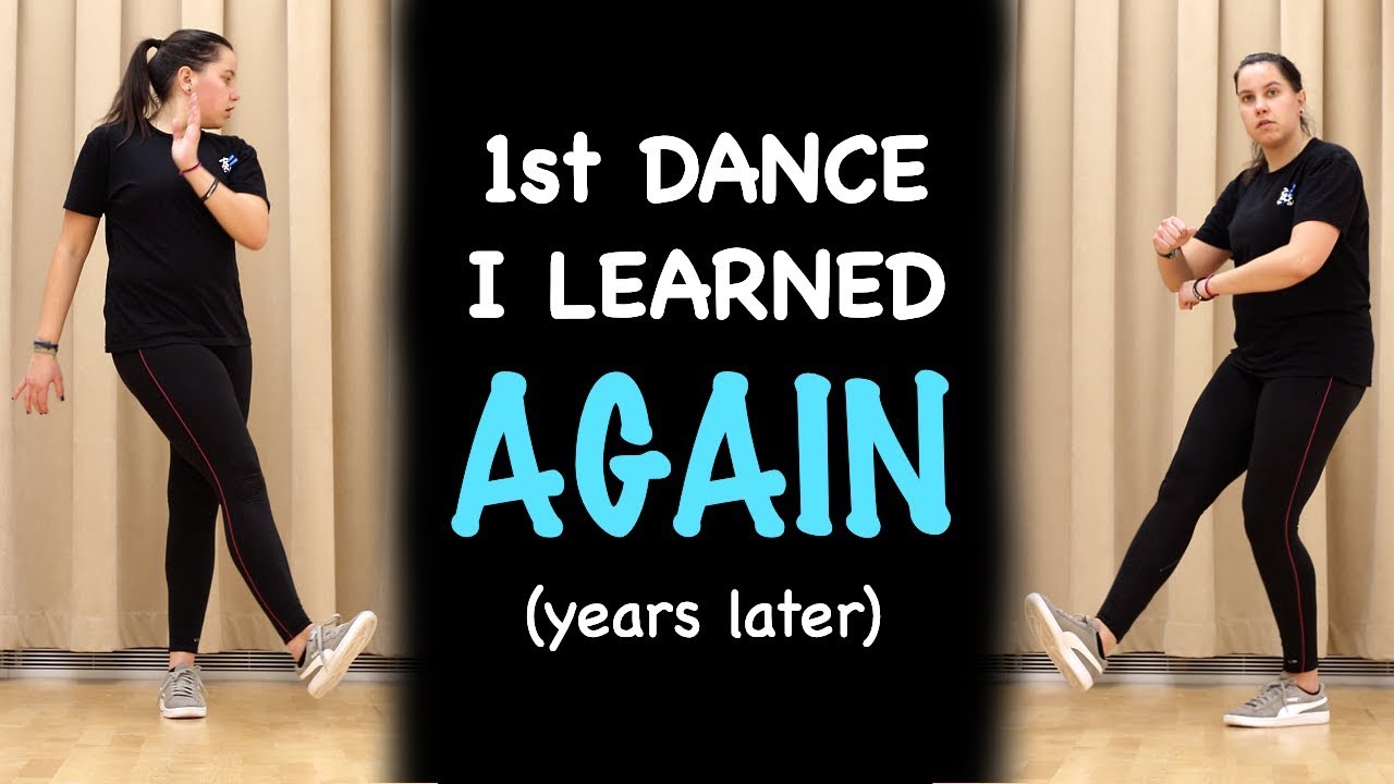 Relearning the FIRST DANCE I EVER Learned - YouTube