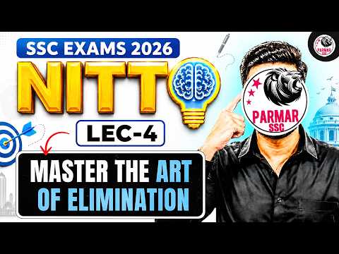SSC EXAMS 2026 | NITTO SERIES LEC-04 | MASTER OPTION ELIMINATION FOR SSC & RAILWAY