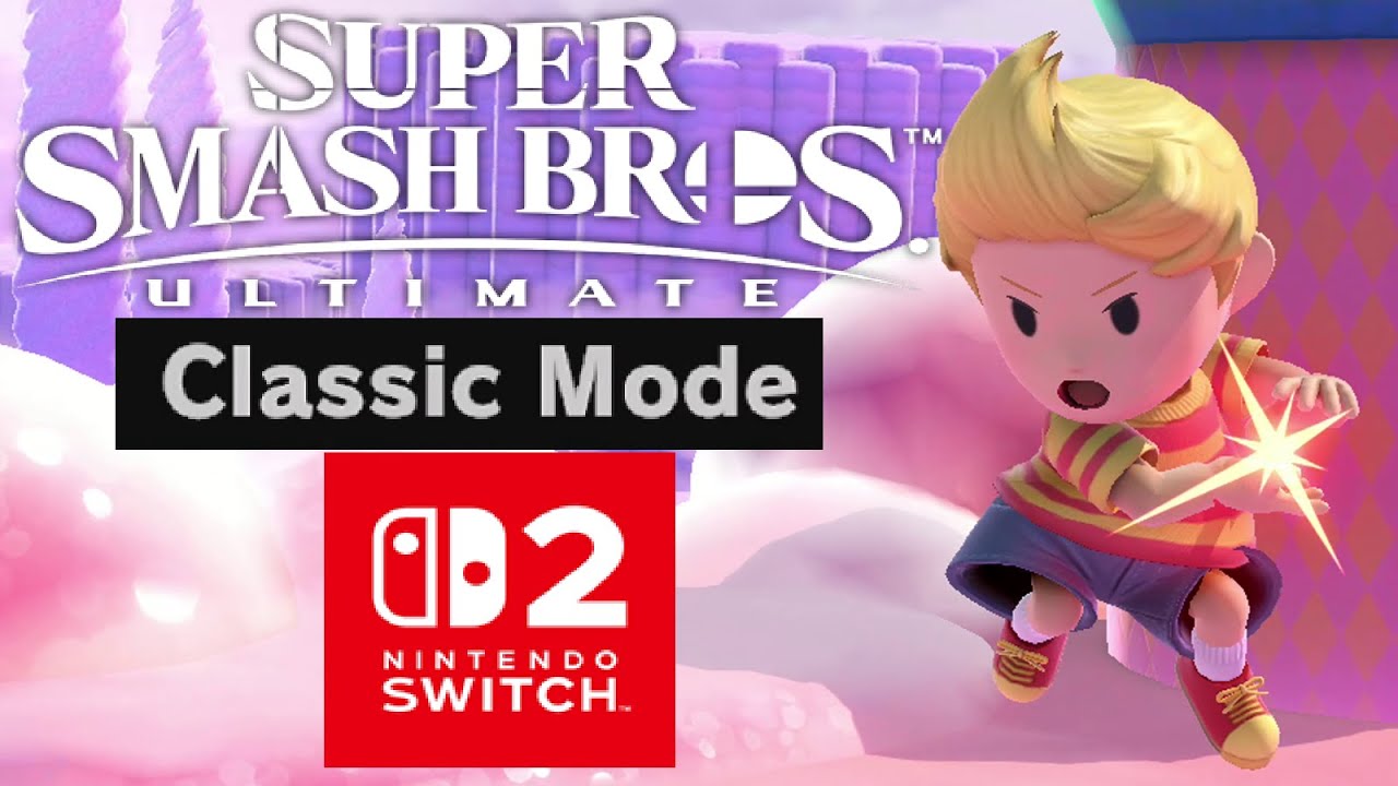Super Smash Bros. Ultimate (Switch 2) - Lucas Classic Mode (4K 60FPS ...
