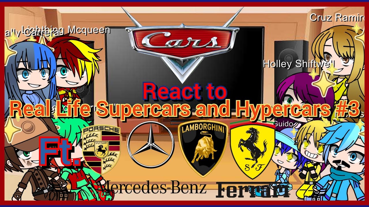 Pixar Cars React to Real Cars (Real Life Supercars and Hypercars #3 ...