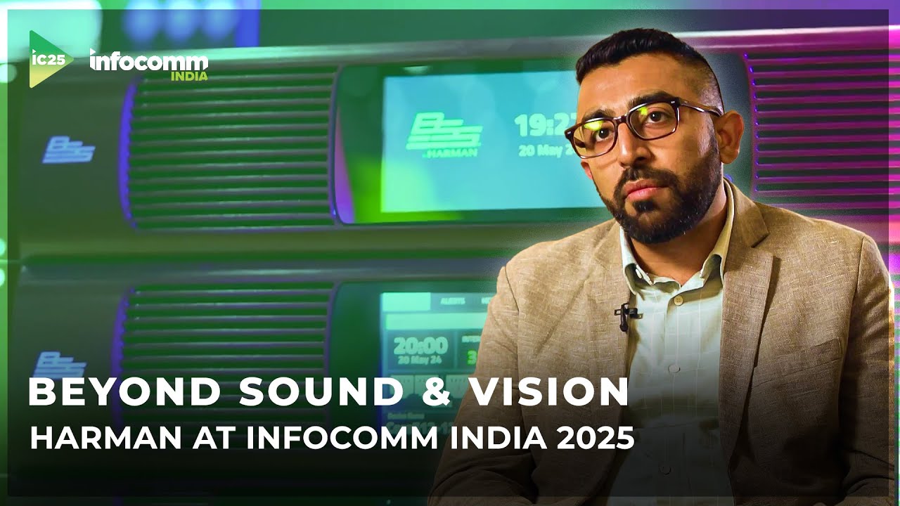 Beyond Sound & Vision | Harman at InfoComm India 2025 - YouTube