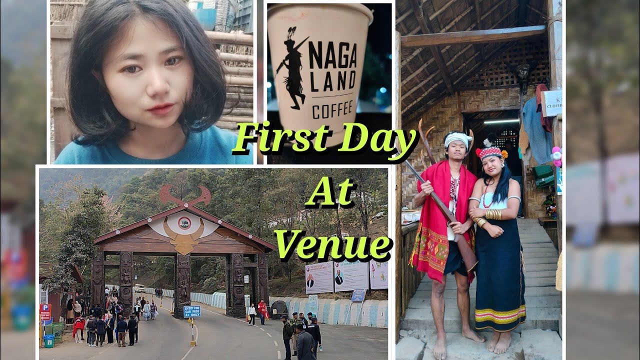 First Day In Hornbill festival - YouTube
