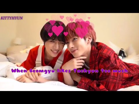 When Beomgyu Likes Taehyun Too Much