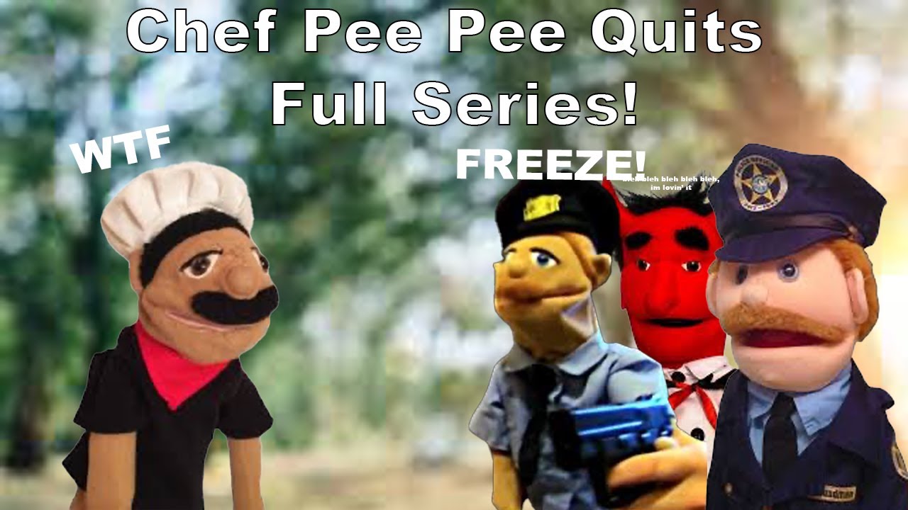 Full Series of Chef Pee Pee Quits - YouTube