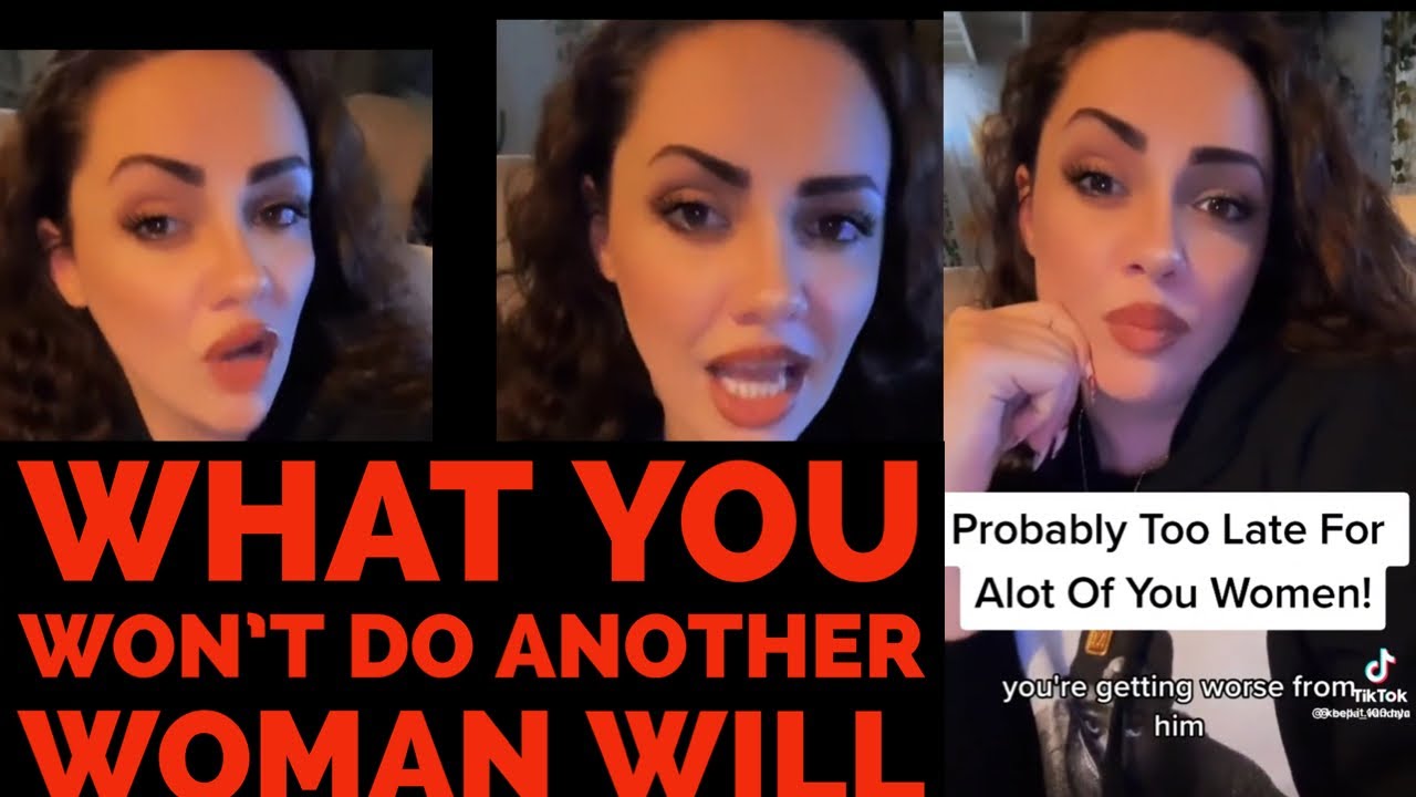 What you won’t do another women will - YouTube