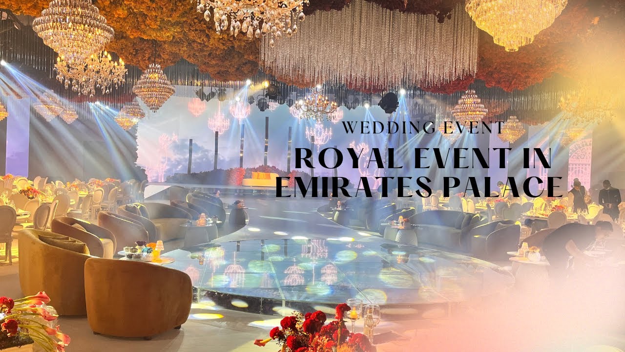 ROYAL WEDDING | EMIRATES PALACE | POWERED BY PROLITE ME - YouTube