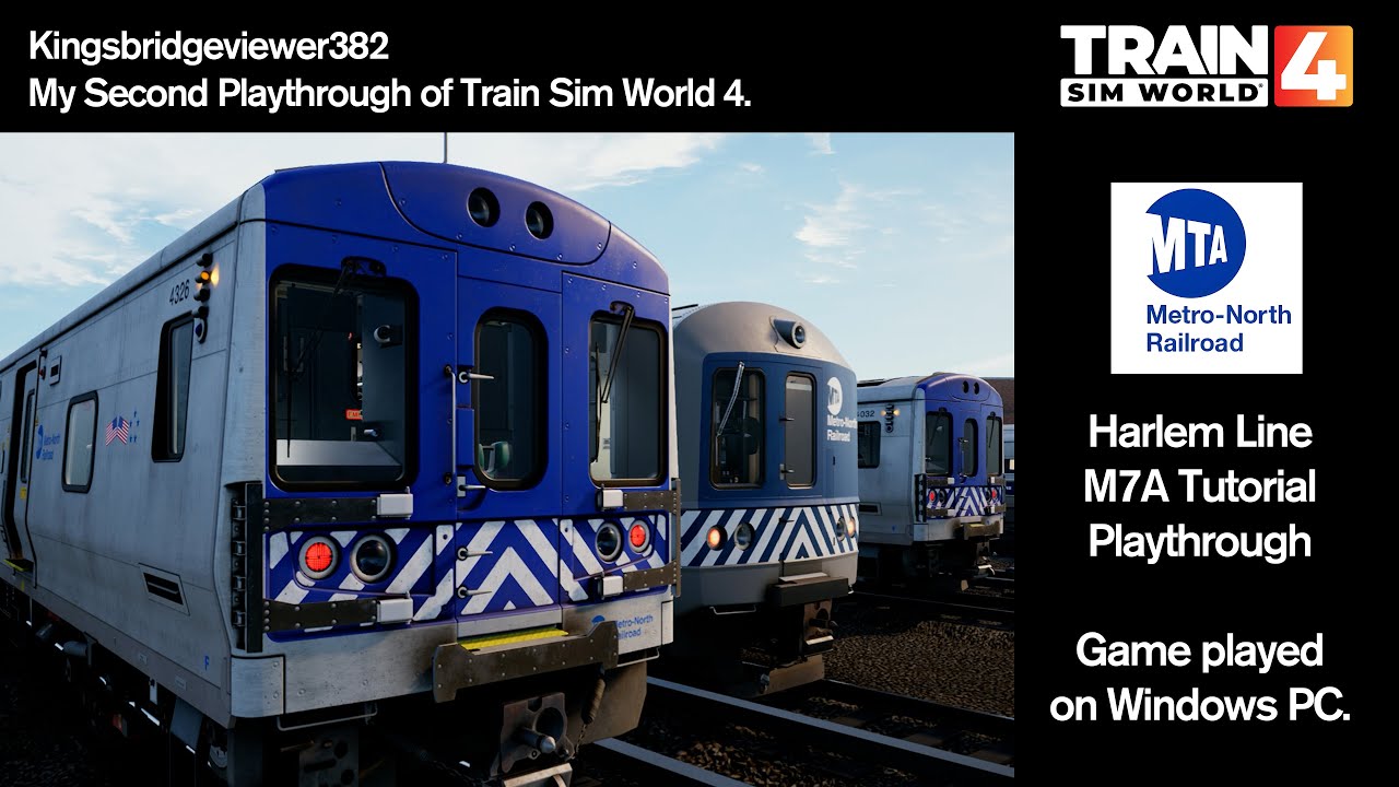Let's Play Test 1: My ugly voice plays Train Sim World 4 (Pilot 2 of 3 ...