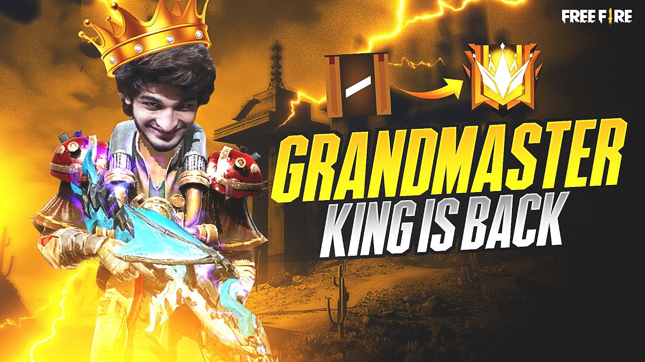 Free Fire GrandMaster Rank Push ||GRANDMASTER KING IS BACK 🔥|| - YouTube