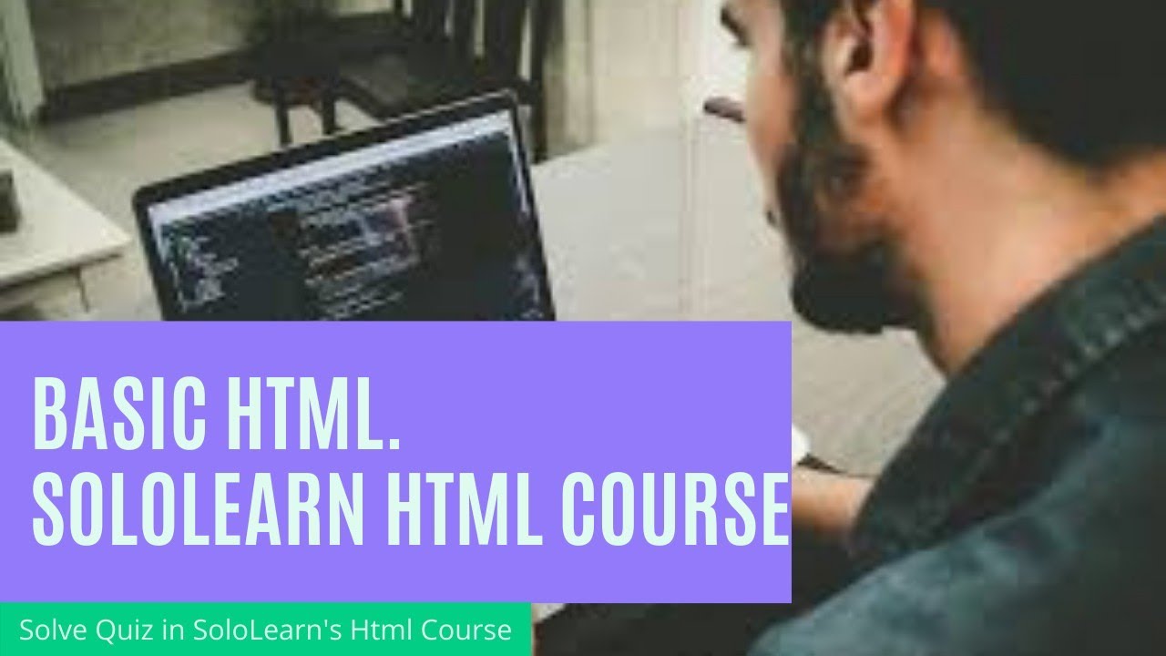 HTML Basics All Quiz is solved on #SoloLearn #HTML Course #PCoder - YouTube