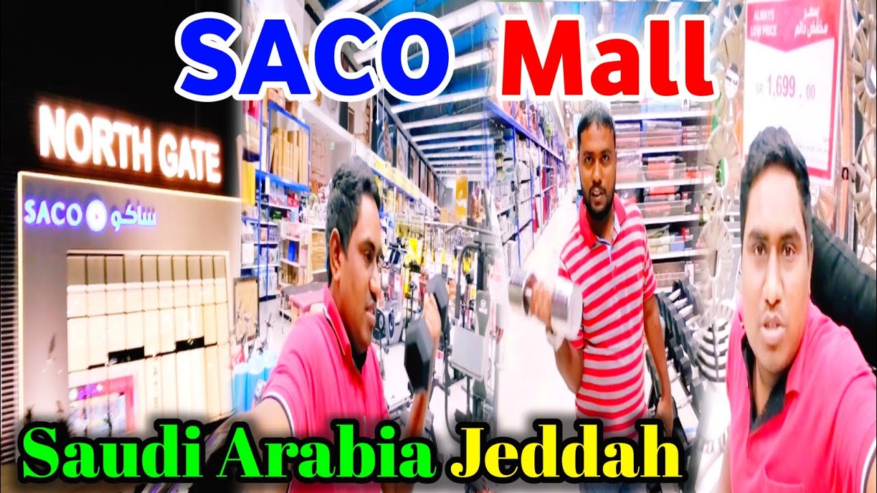 SACO Jeddah mall || Saudi Arabia video vlog #kaisarvlogs - YouTube