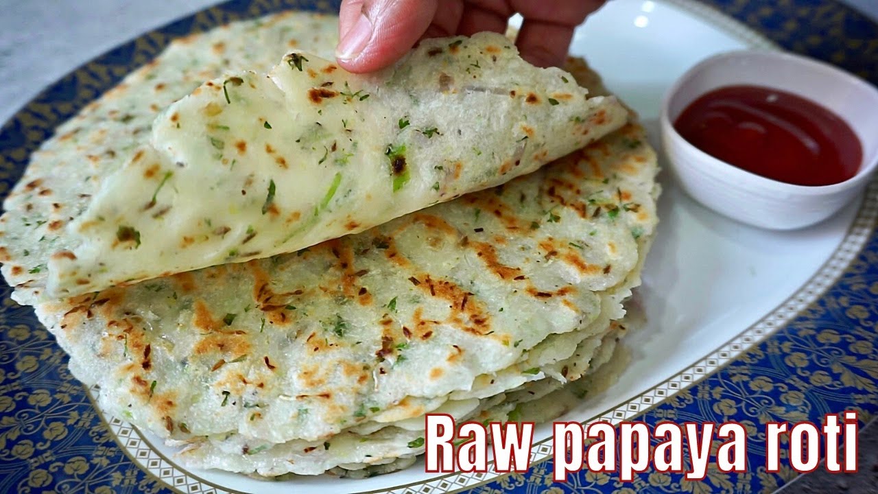 Raw papaya roti recipe | raw papaya recipe breakfast | green papaya ...