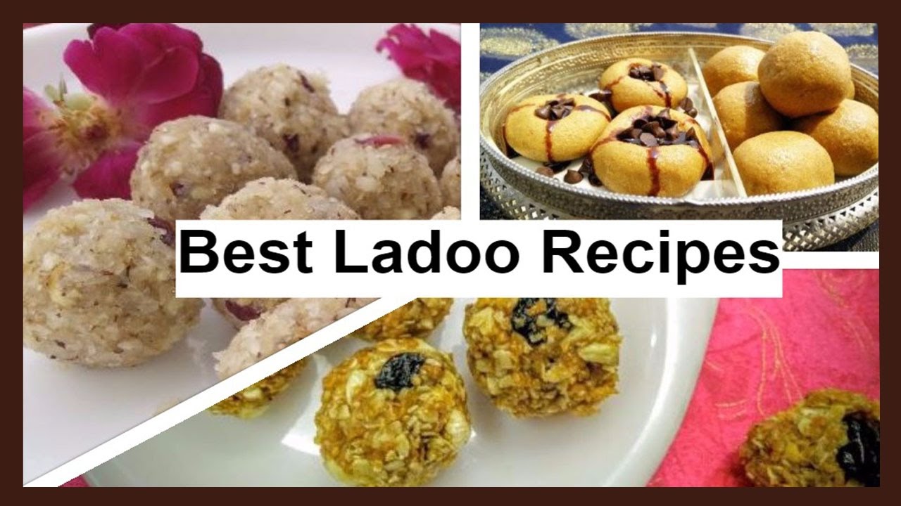 Best Ladoo Recipes | Homemade Ladoo Recipes by Healthy Kadai - YouTube