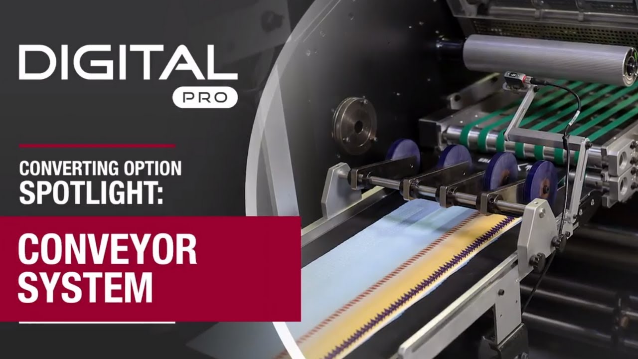 Digital Pro Converting Option Spotlight: Conveyor System | Digital ...