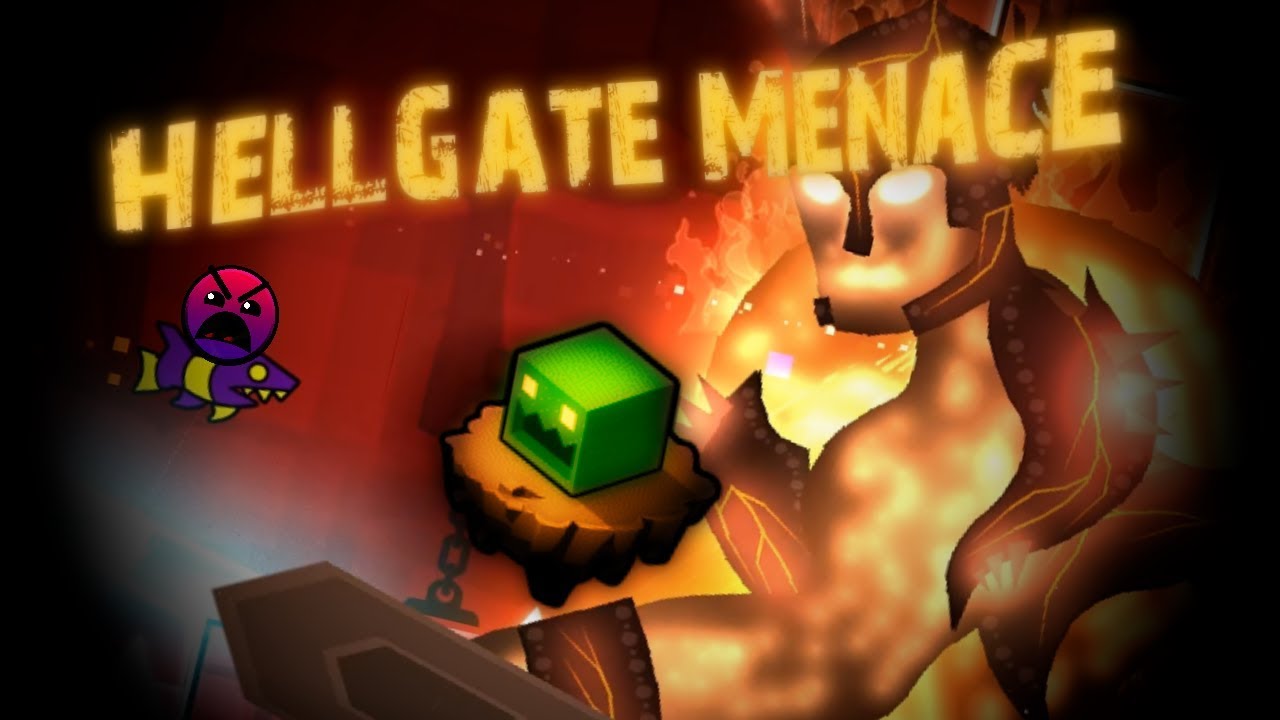 GEOMETRY DASH: HellGate Menace by ChaSe [144 hz] - YouTube