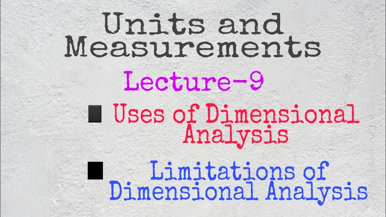 Uses And Limitations Of Dimensional Analysis YouTube uses-and-limitations-of-dimensional-analysis-youtube