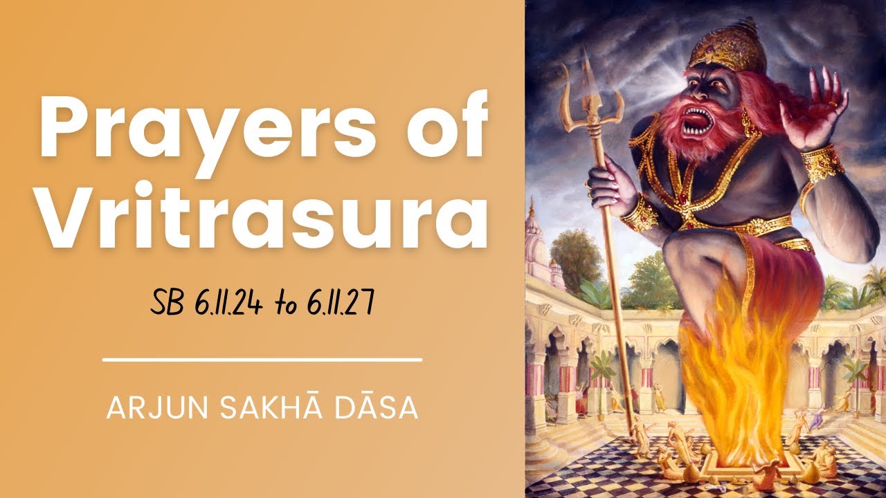 Prayers of Vritrasura | Verse Memorization | Arjun Sakhā Dāsa - YouTube