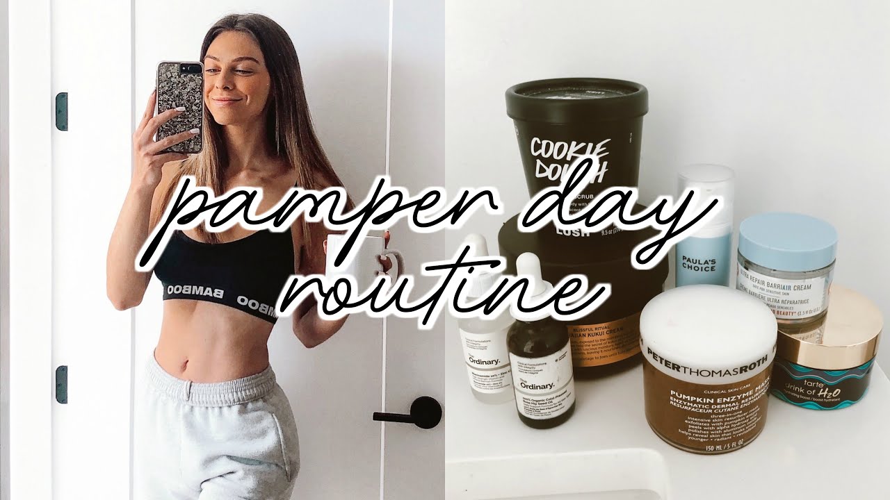Pamper Day Routine | A Self Care Day - YouTube