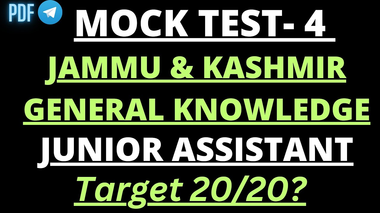 JKSSB Junior Assistant Mock Test - J&K -General Knowledge || Target 20/ ...