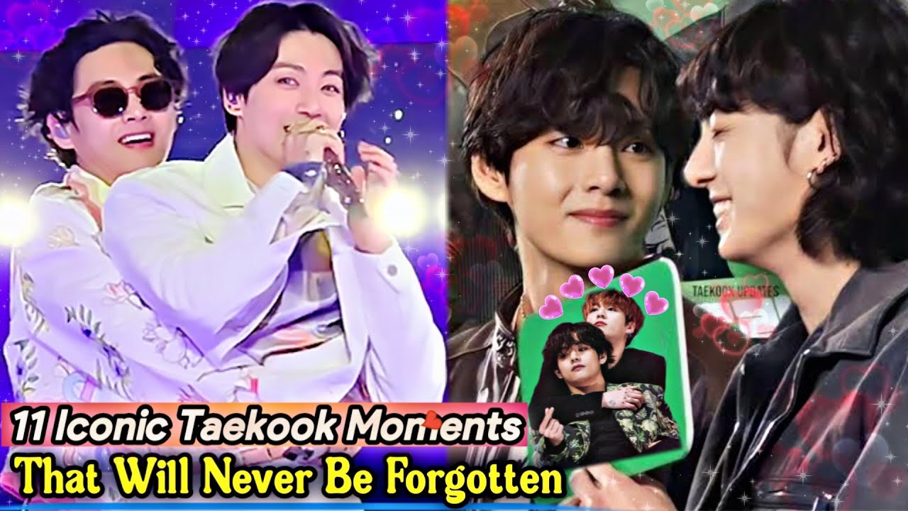 11 Iconic Taekook Moments That Will Never Be Forgotten - YouTube