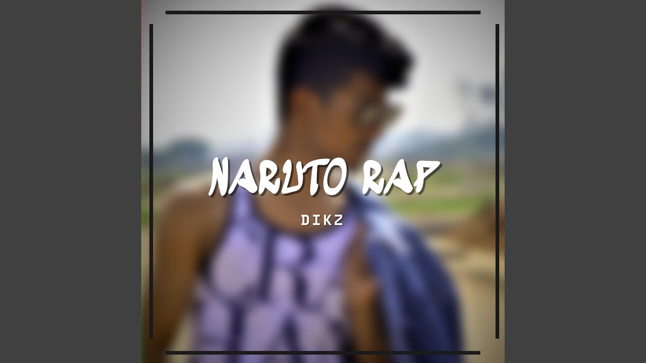 Naruto Rap - YouTube