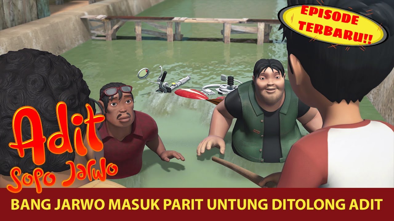 Bang Jarwo Kecebur, Bang Jarwo Tidak Bisa Kabur | Adit & Sopo Jarwo ...