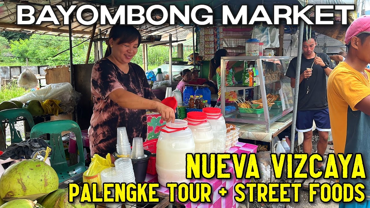 BAYOMBONG Food Market Tour in NUEVA VIZCAYA, Philippines | Afternoon ...