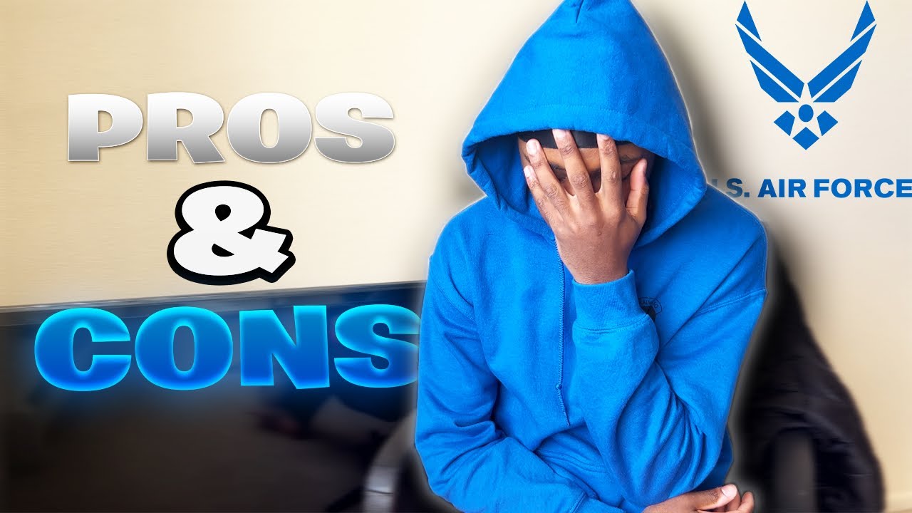 PROS & CONS OF BEING IN THE MILITARY 🪖 (AIR FORCE EDITION) - YouTube