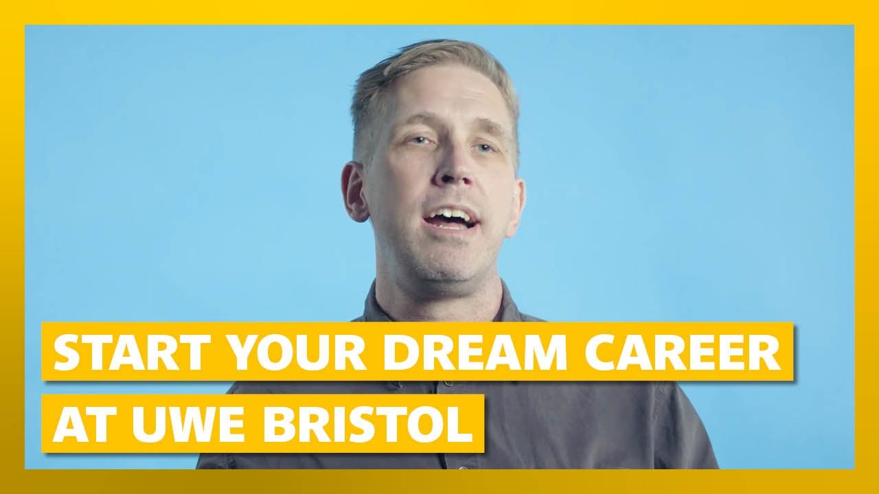 Start your dream career at UWE Bristol - YouTube