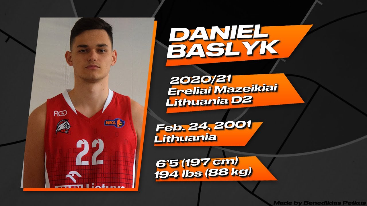 Daniel Baslyk #22 highlights | 2020/21 Ereliai Mazeikiai (Lithuania D2 ...