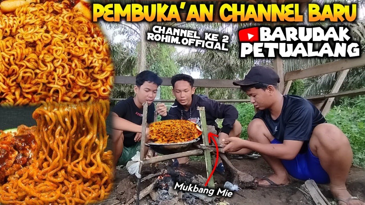 PEMBUKA'AN CHANNEL KE 2 Rohim.Official || KHUSUS VLOG BERPETUALANG-Wajib Subscribe😝🙏🏻 - YouTube