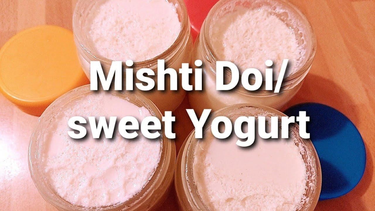 Mishti Doi/sweet Yogurt. How to make sweet Yogurt মিষ্টি দই বানানো সহজ ...