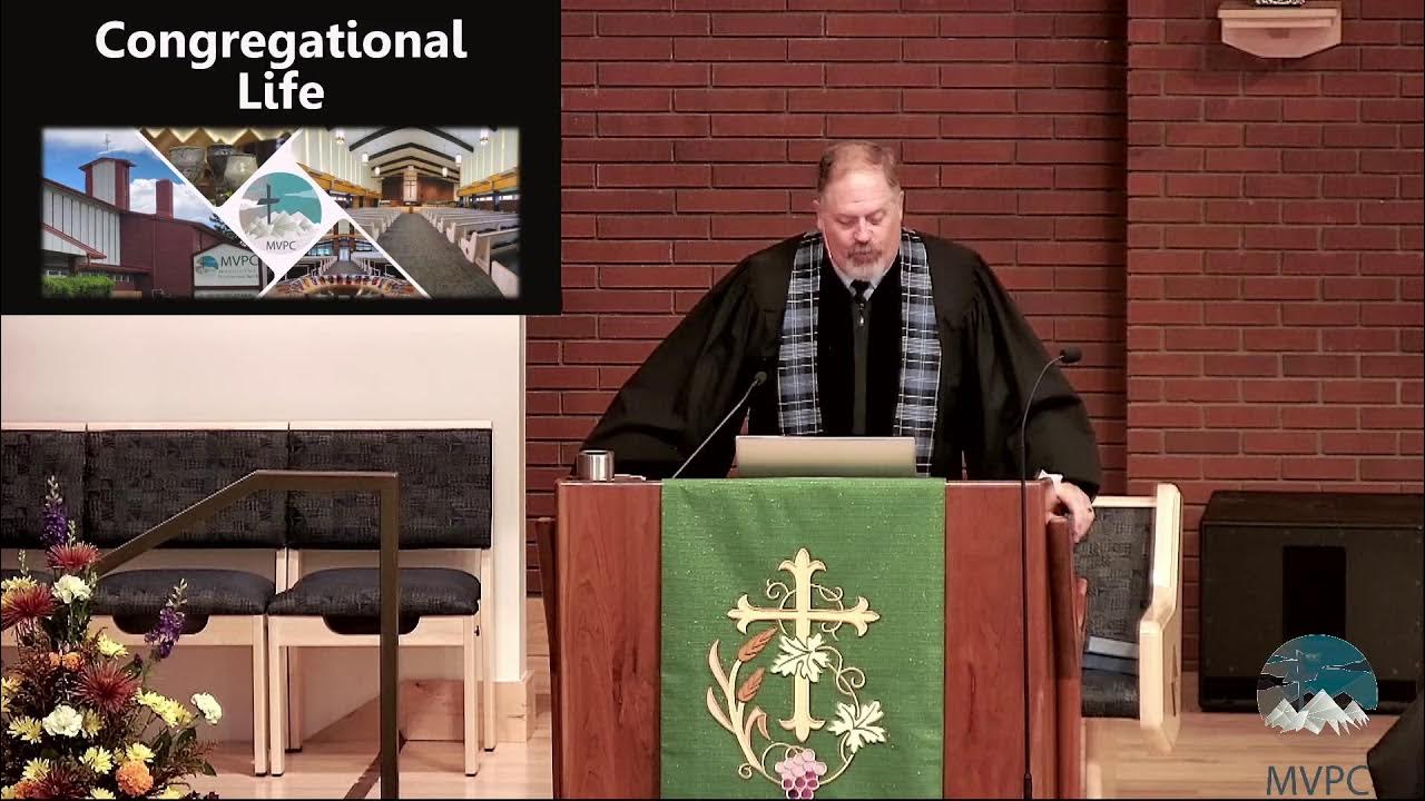 Mountain View Presbyterian Church Sunday October 13, 2024 Combined Live Stream Service - YouTube