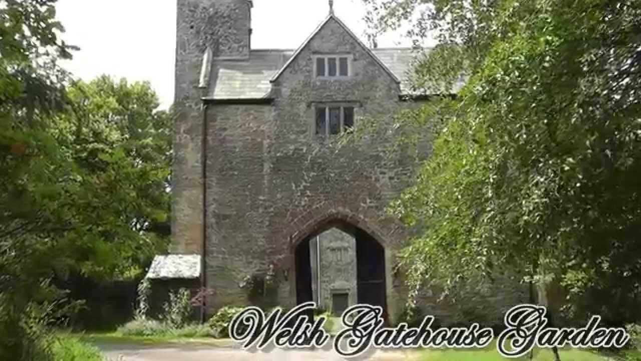 Welsh Gatehouse Garden - YouTube