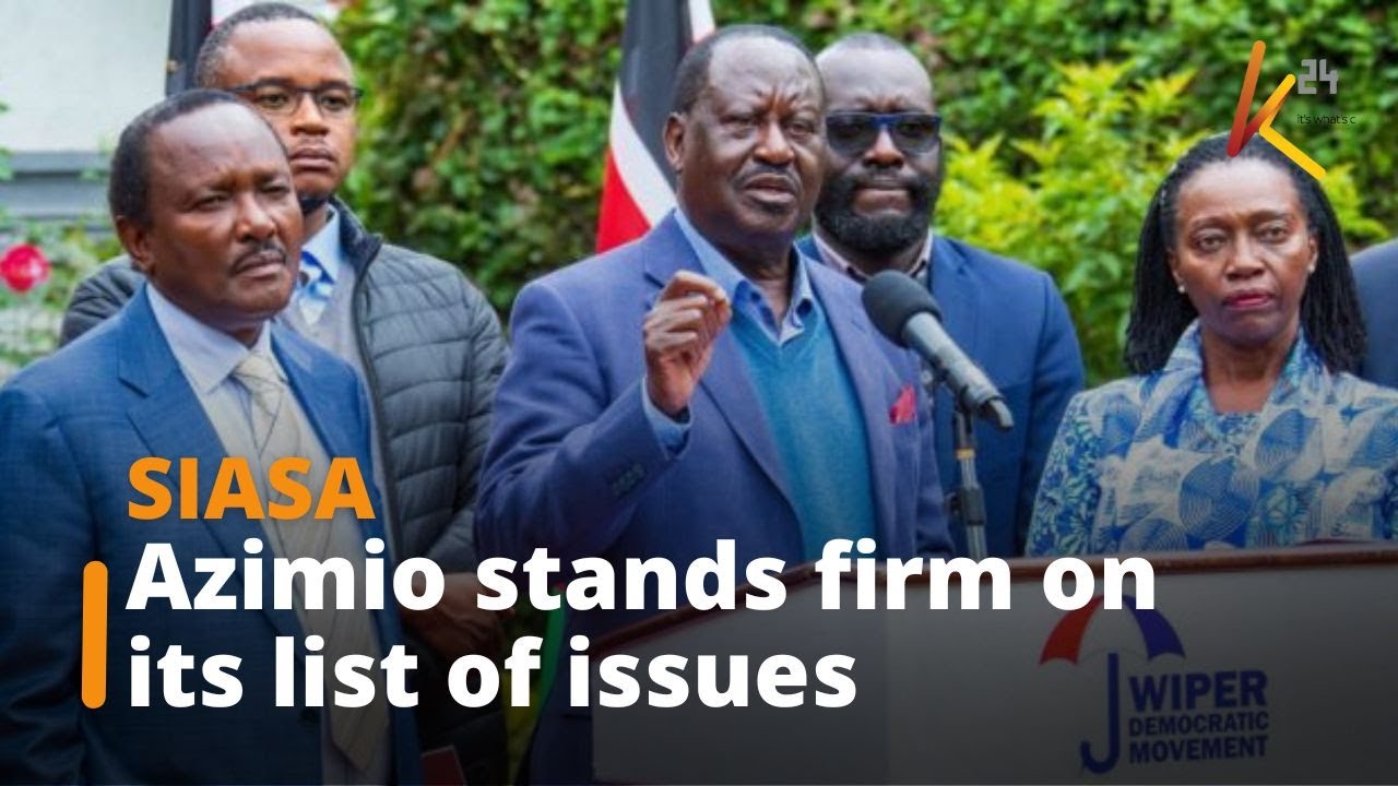 Azimio stands firm on its list of issues - YouTube
