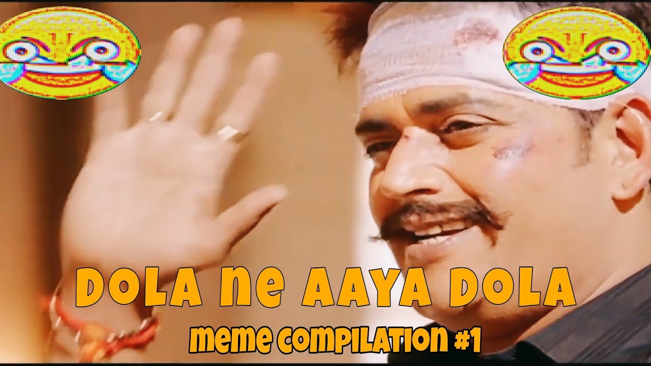 mera dola ne aaya dola funny meme compilations - YouTube