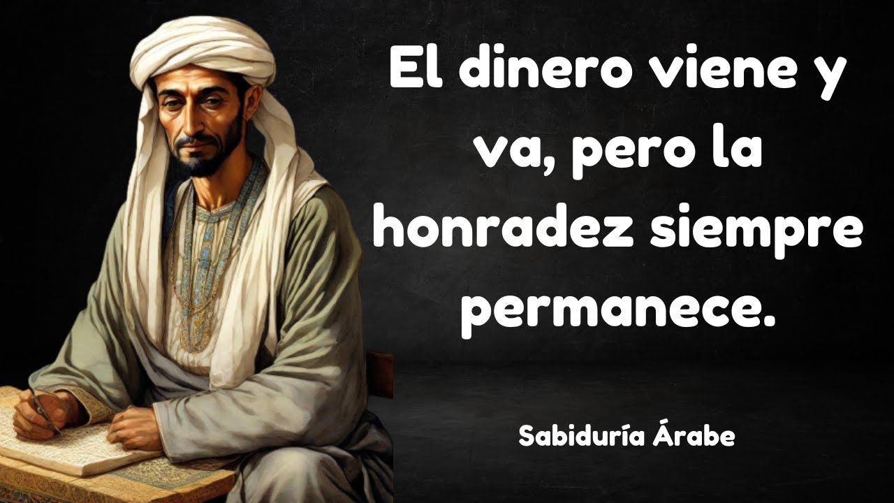 Frases y Refranes Árabes: Sabiduría Centenaria que Inspira | Explora la ...