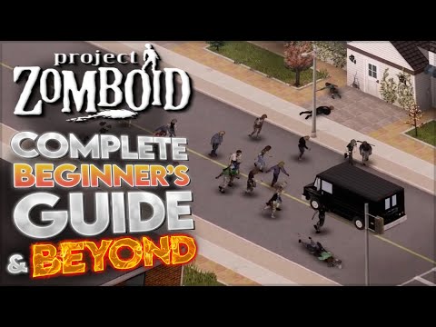 Project Zomboid | 2024 Learning Guide | Episode 78 | The Streets Run ...