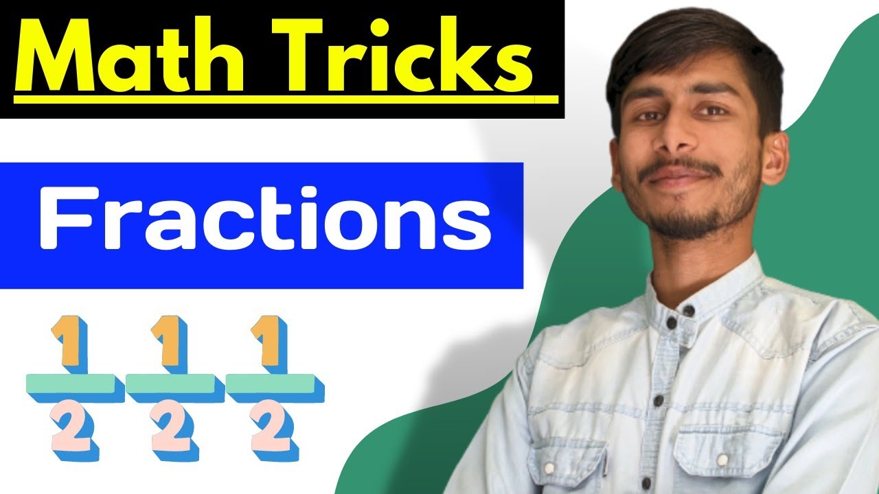 Math Tricks - Fractions (Addition/Subtraction/Multiplication/Division ...