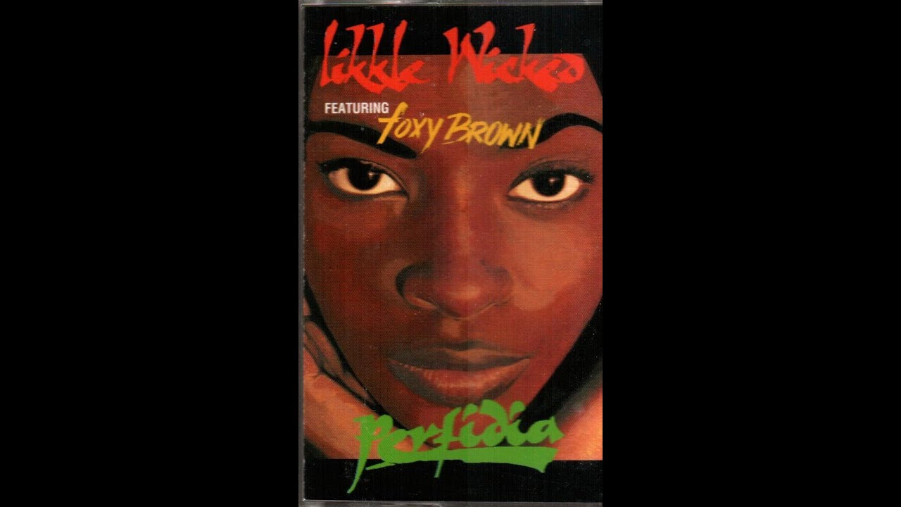Likkle Wicked Ft Foxy Brown ‎– Perfidia (Instrumental) - YouTube