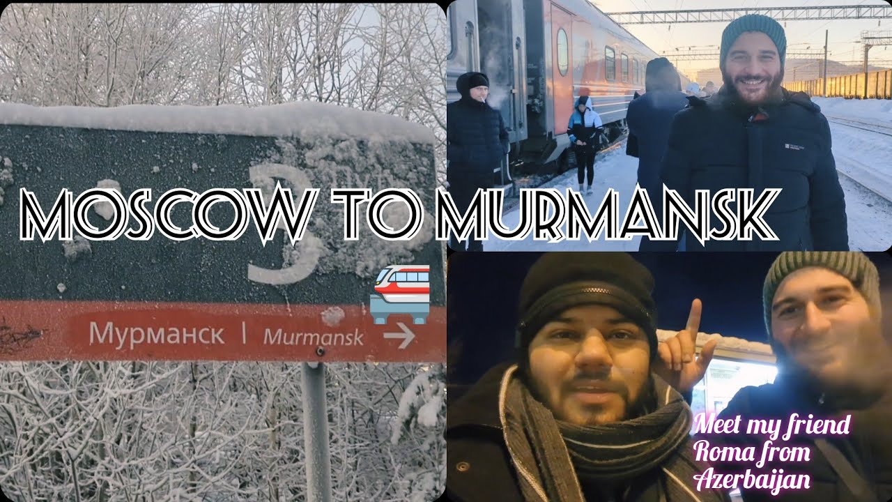 43 hours in Russian train | MOSCOW TO MURMANSK🚝🚆 - YouTube